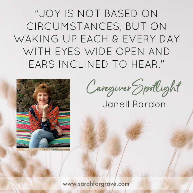 Caregiver Spotlight - Janell Rardon - Sarah Forgrave